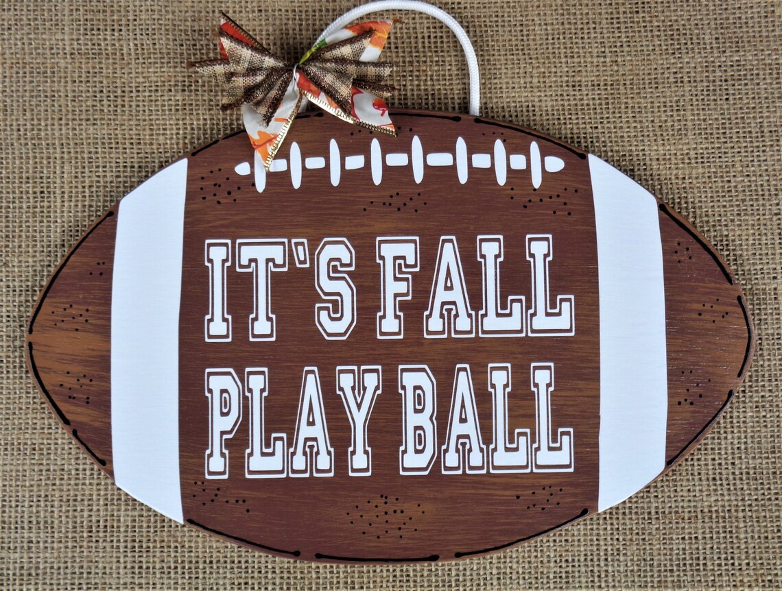 It's Fall Play Ball FOOTBALL SIGN Wall Art Door Plaque - Etsy