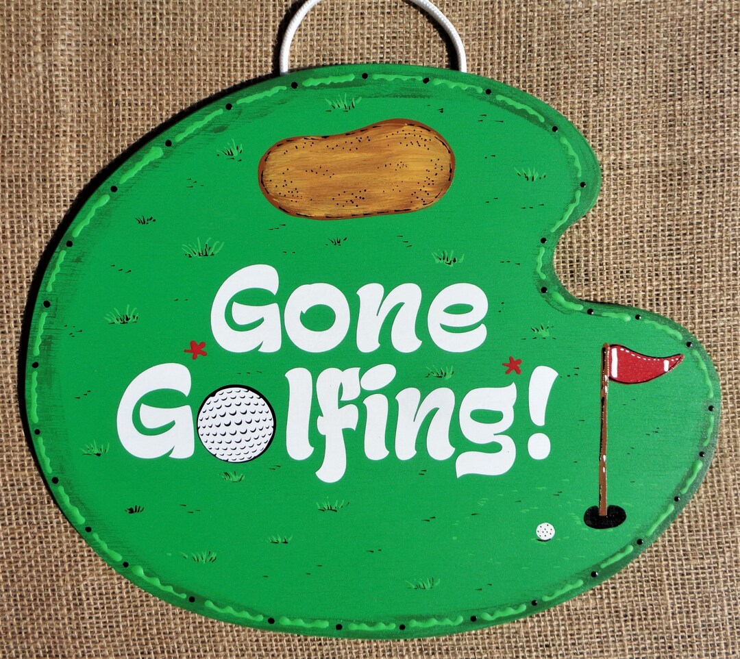 GONE GOLFING SIGN Wall Art Golf Door Hanger Sport Plaque Home Family ...