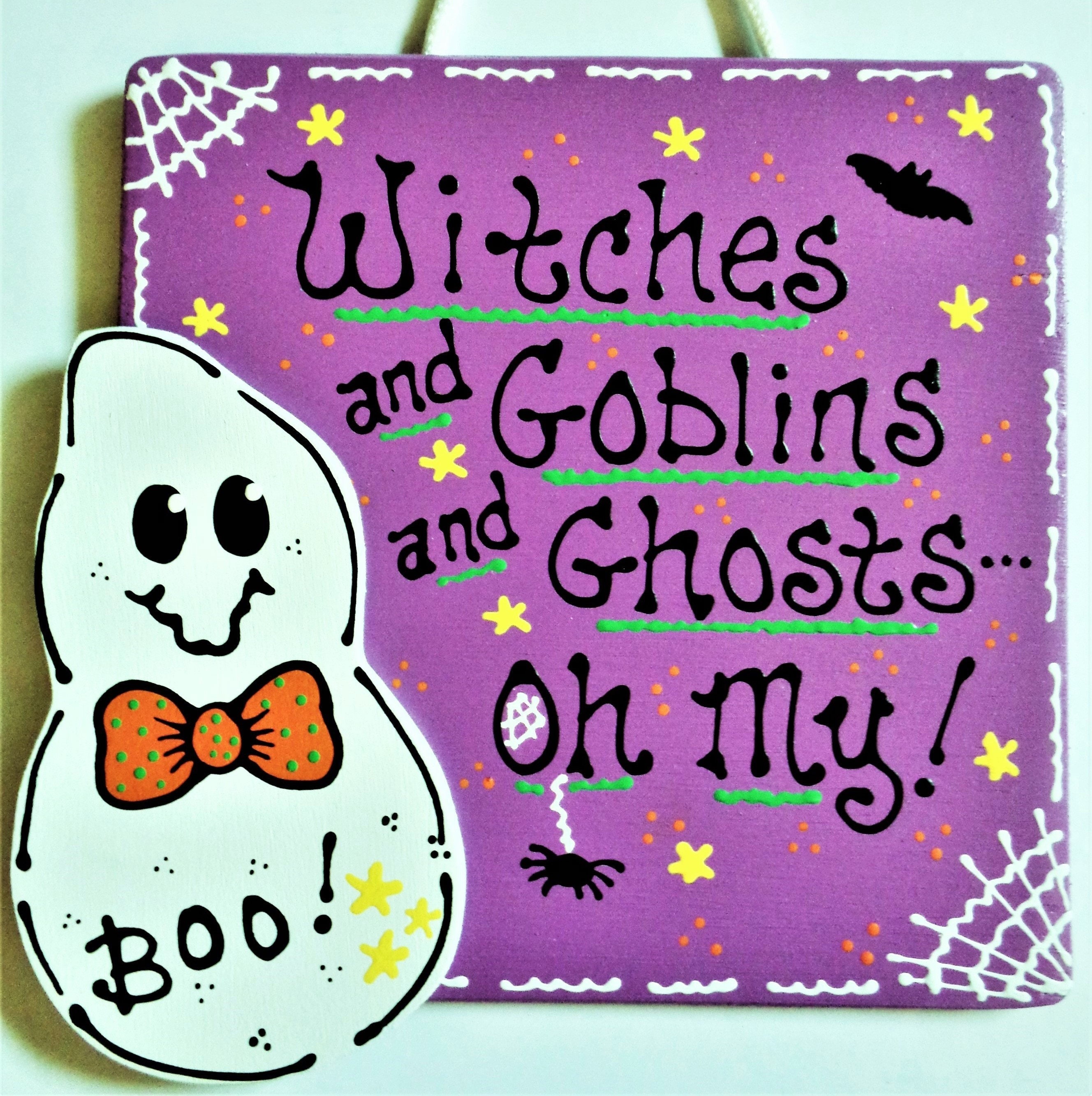 WITCHES GOBLINS GHOSTS Sign Halloween Holiday Seasonal Wall | Etsy