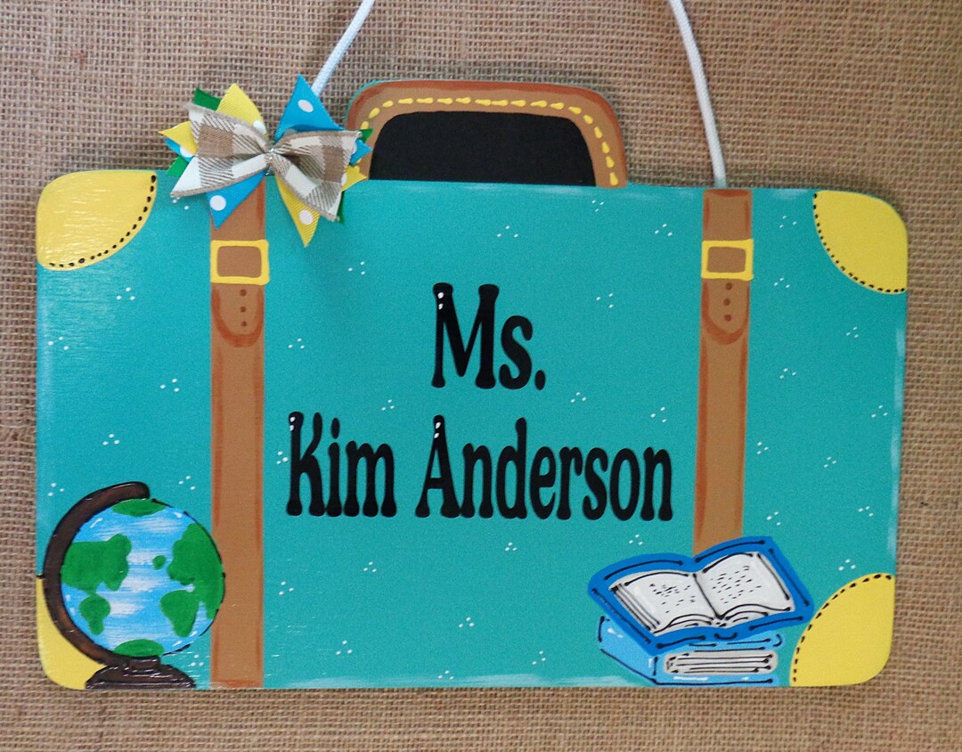 Personalized Luggage Suitcase TEACHER SIGN Class Name Room Door Plaque ...