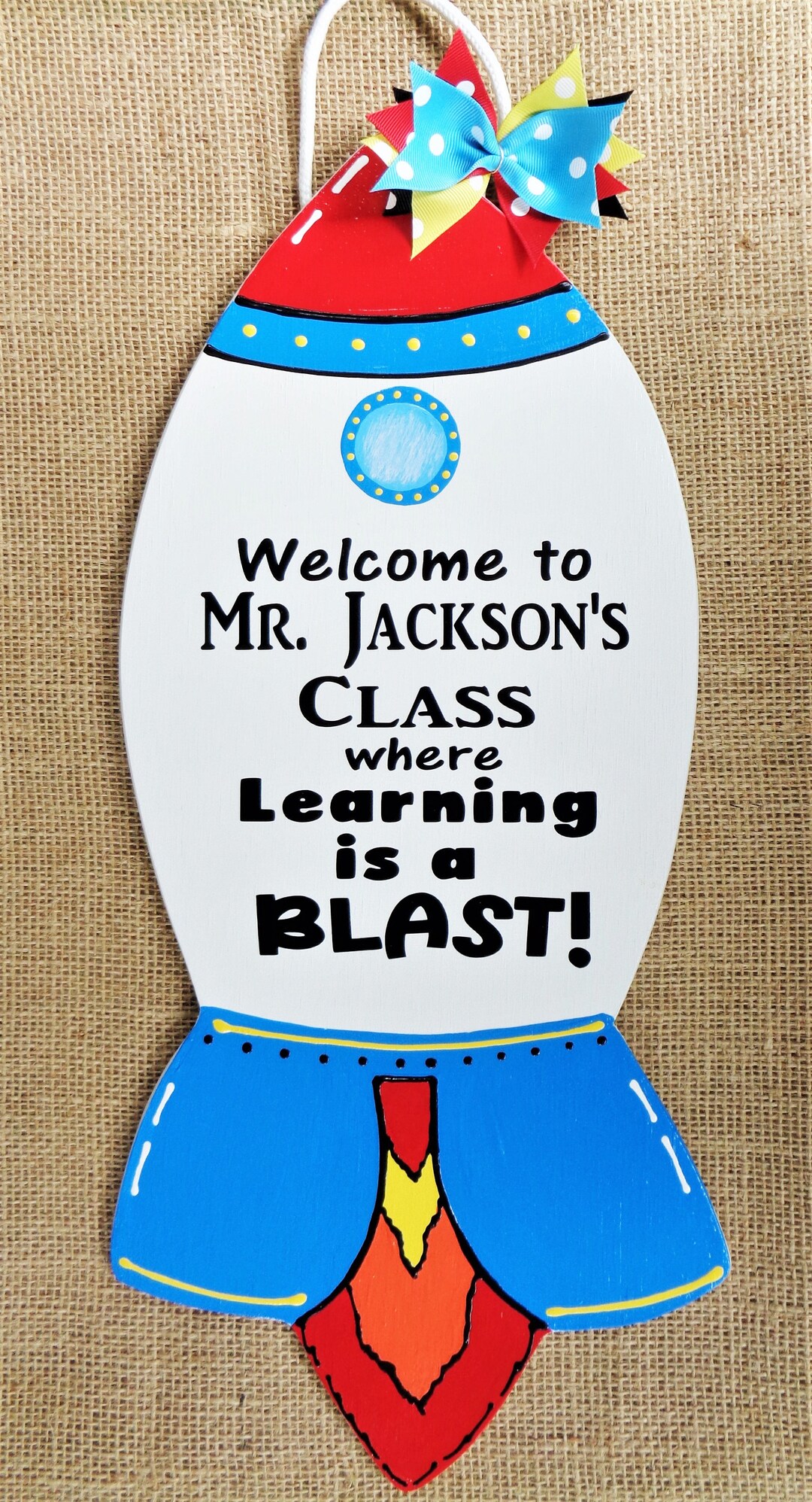 Welcome Teacher Rocket Ship Sign Learning is a Blast Personalized Name ...