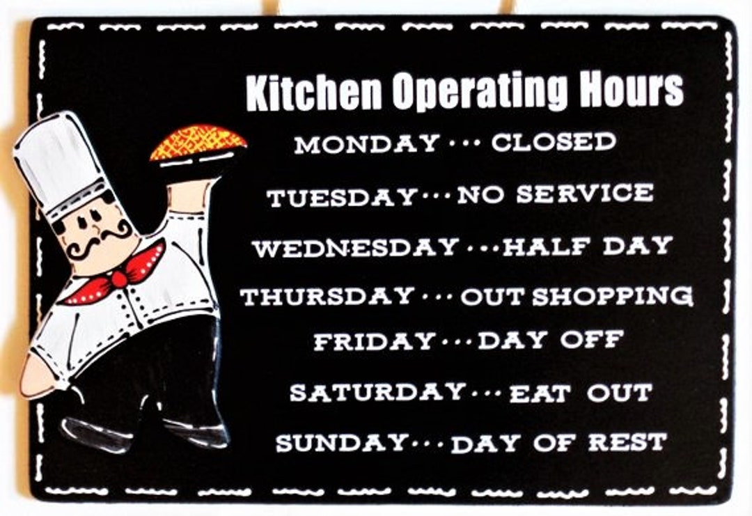 FAT CHEF Kitchen Operating Hours SIGN Wall Plaque Handcrafted Hand ...