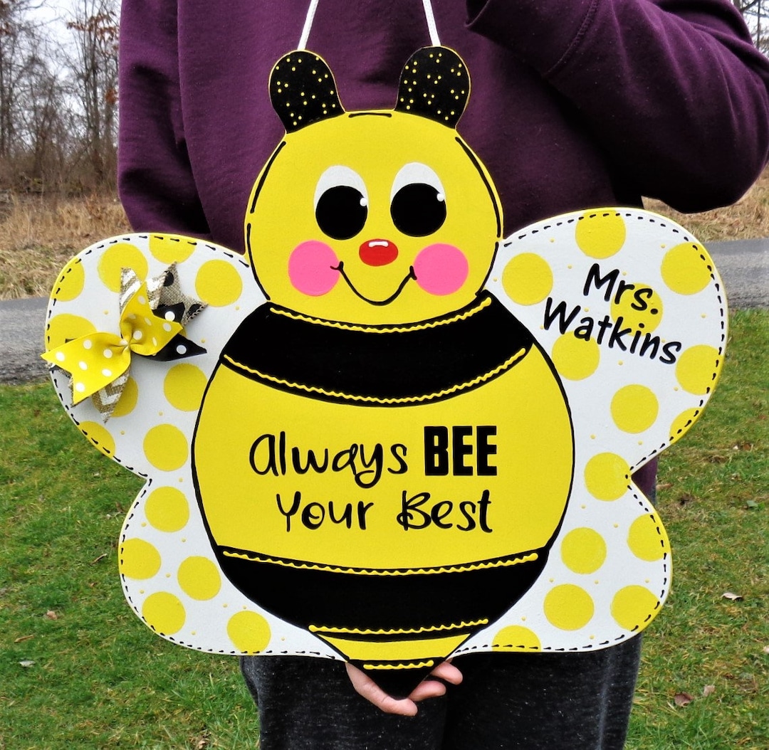 18" PERSONALIZED Always Bee Your Best BUMBLEBEE TEACHER Name Sign Wall ...