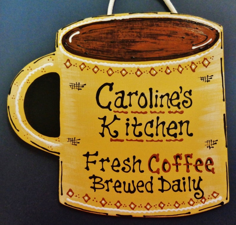 COFFEE CUP SIGN Personalize Name Fresh Coffee Brewed Daily | Etsy