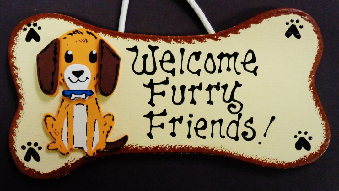 DOG BONE Welcome Furry Friends SIGN Plaque Pet Groomer Puppy Kennel ...