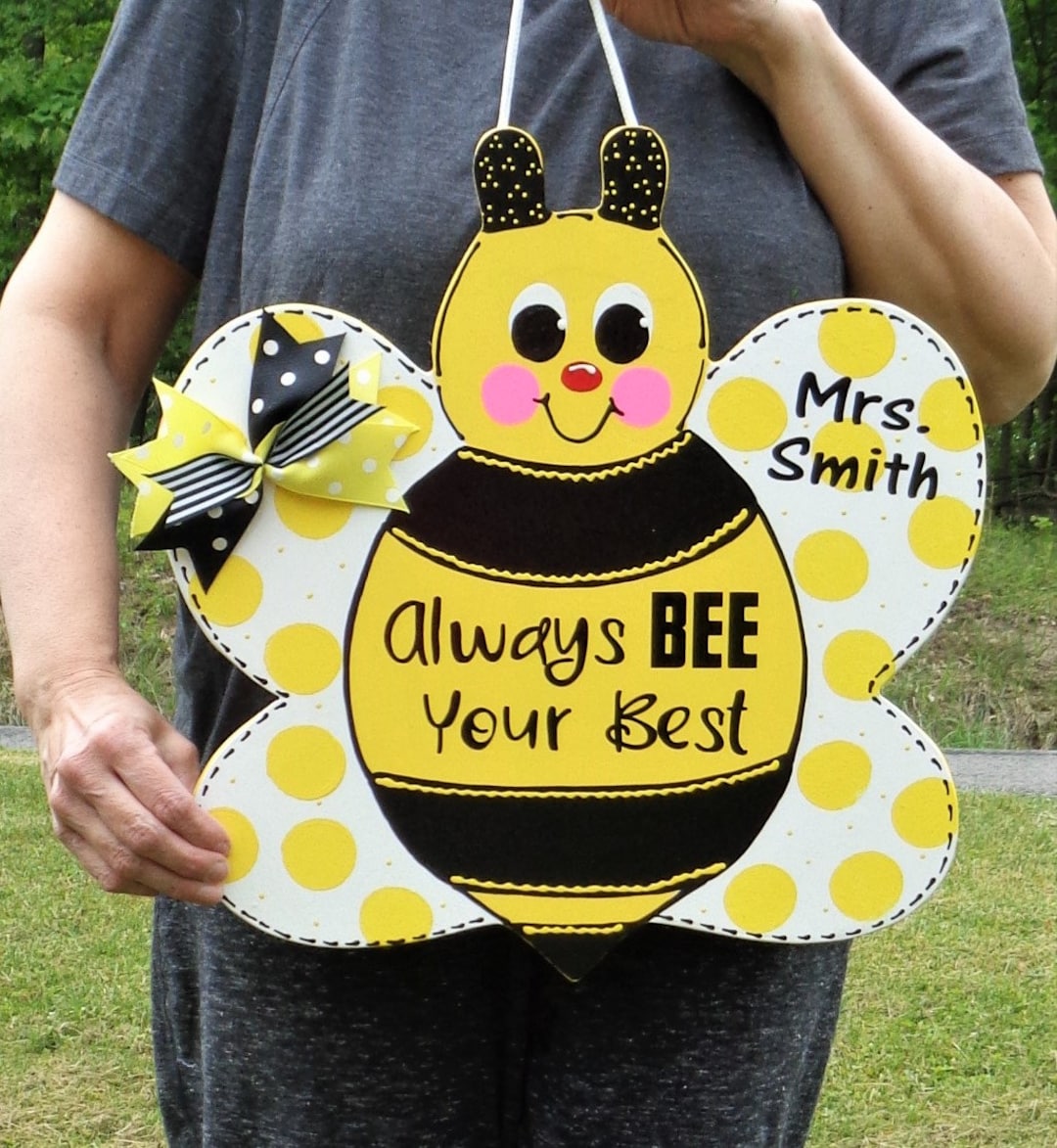 15 PERSONALIZED Always Bee Your Best BUMBLEBEE TEACHER Name Sign Wall ...