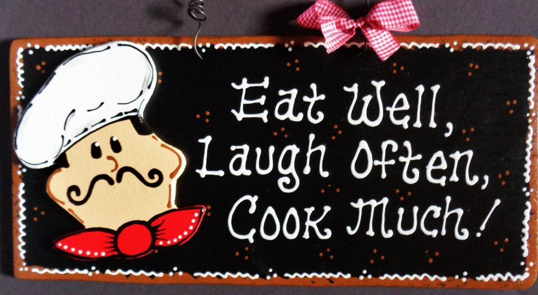 FAT CHEF KITCHEN Eat Well Laugh Often Cook Much Sign Wall Cucina Bistro ...