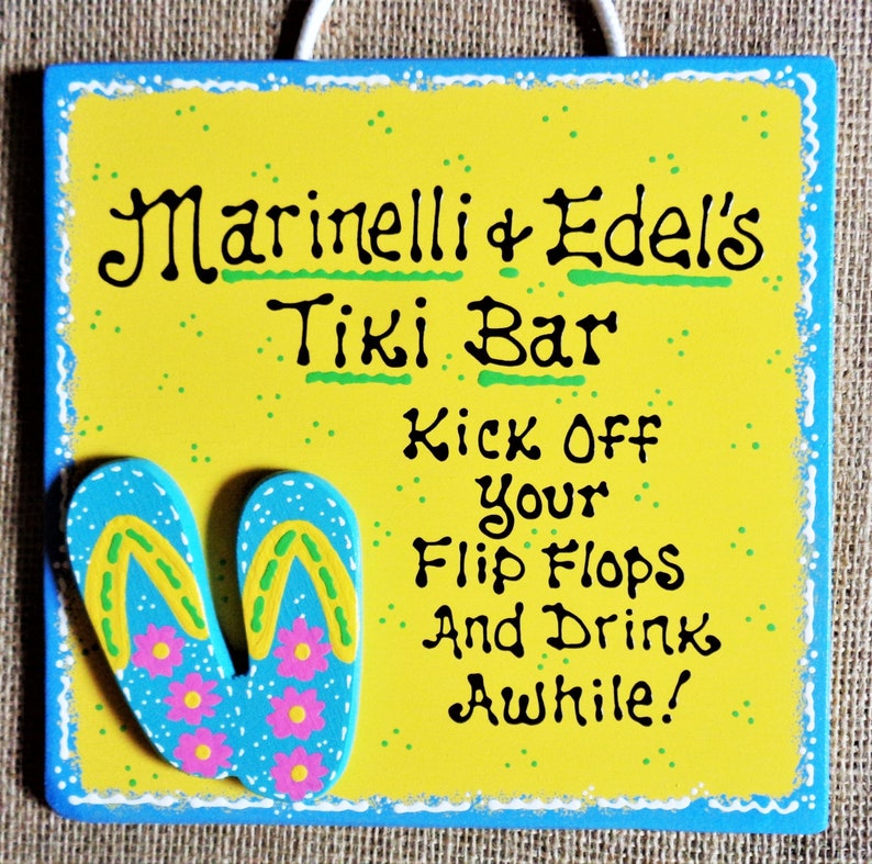 Personalize TIKI BAR Kick off Flip Flops & Drink Awhile SIGN | Etsy