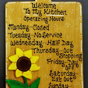 SUNFLOWER OVERLAY Kitchen Operating Hours SIGN Plaque Country - Etsy