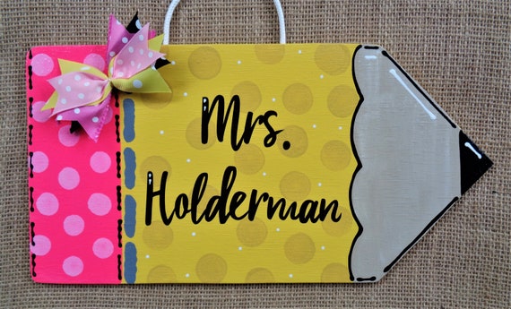 Personalized Teacher Pencil Sign Name Plaque School Class Etsy