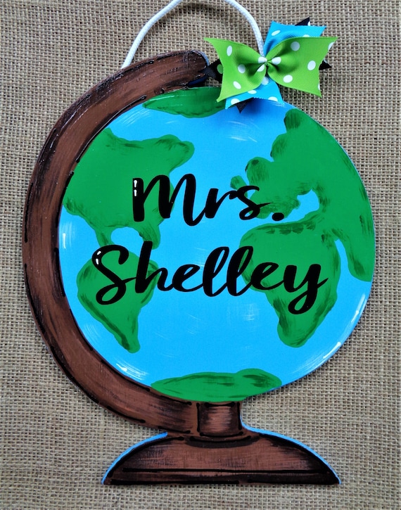 Personalized GLOBE TEACHER SIGN Class Classroom Name Room Door | Etsy