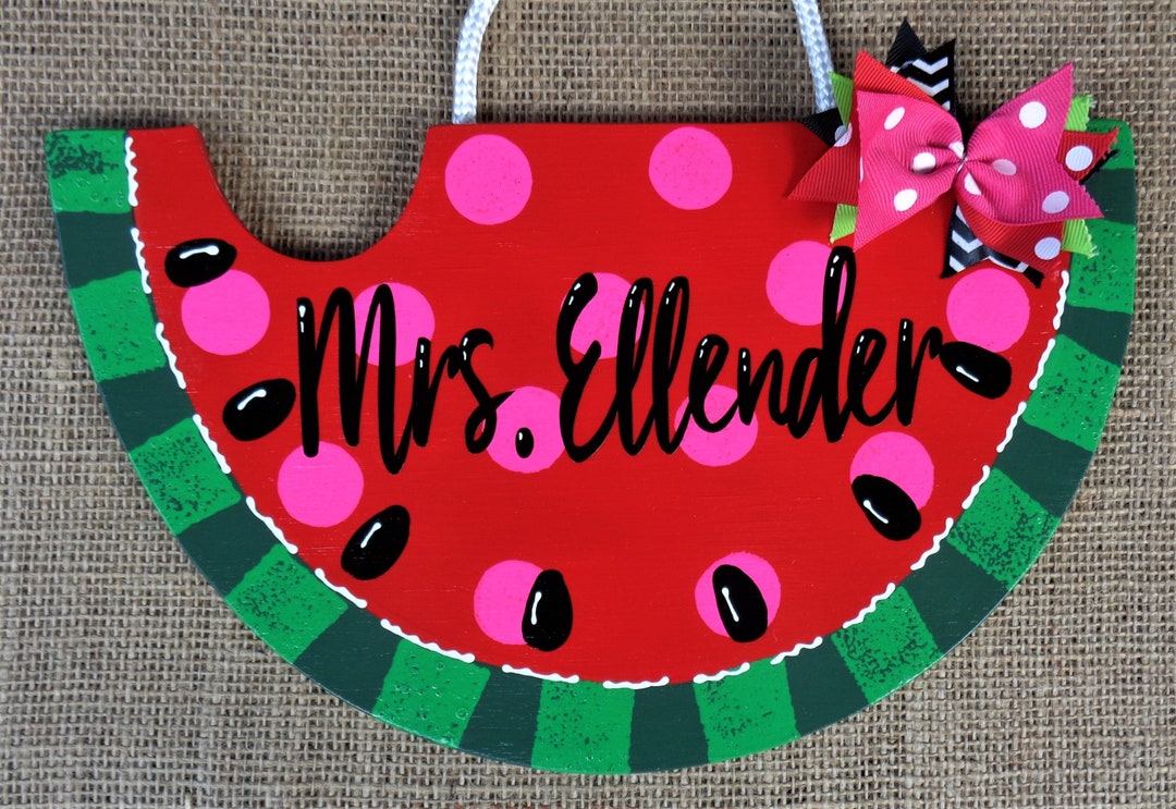 Personalized WATERMELON TEACHER SIGN Class Classroom Room Door Plaque ...