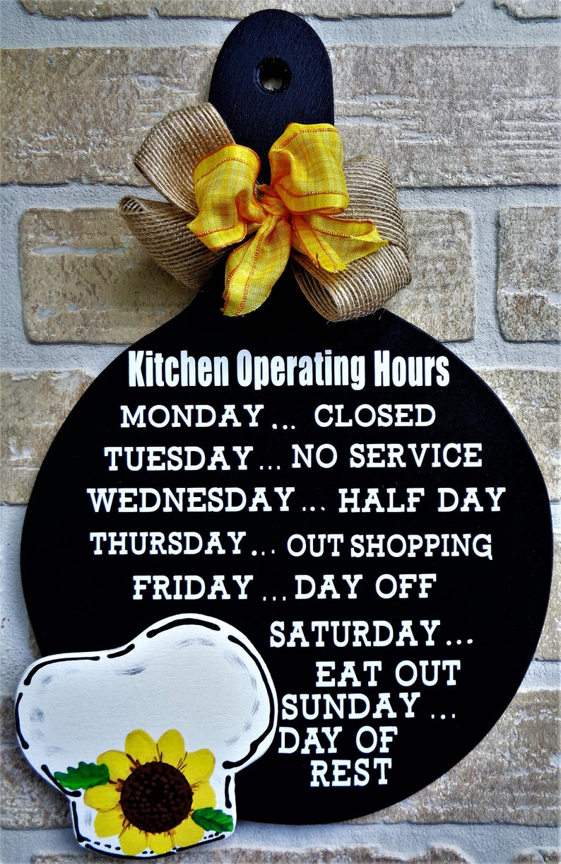 SUNFLOWER Chef's Hat Skillet Kitchen Operating Hours SIGN | Etsy