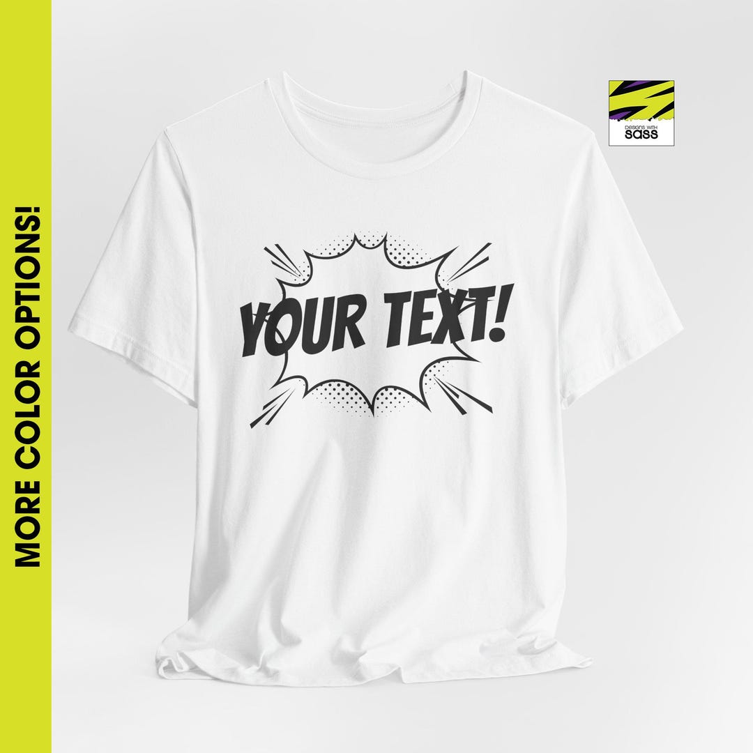 Custom Comic Book Style Shirt, Comic Burst Unisex Tee, Humorous Graphic ...