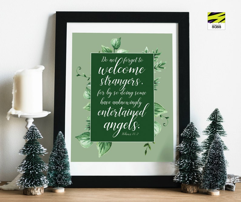 Digital, Welcome Strangers, Entertain Angels, 8" X 10" Sign, Hebrews 13 ...