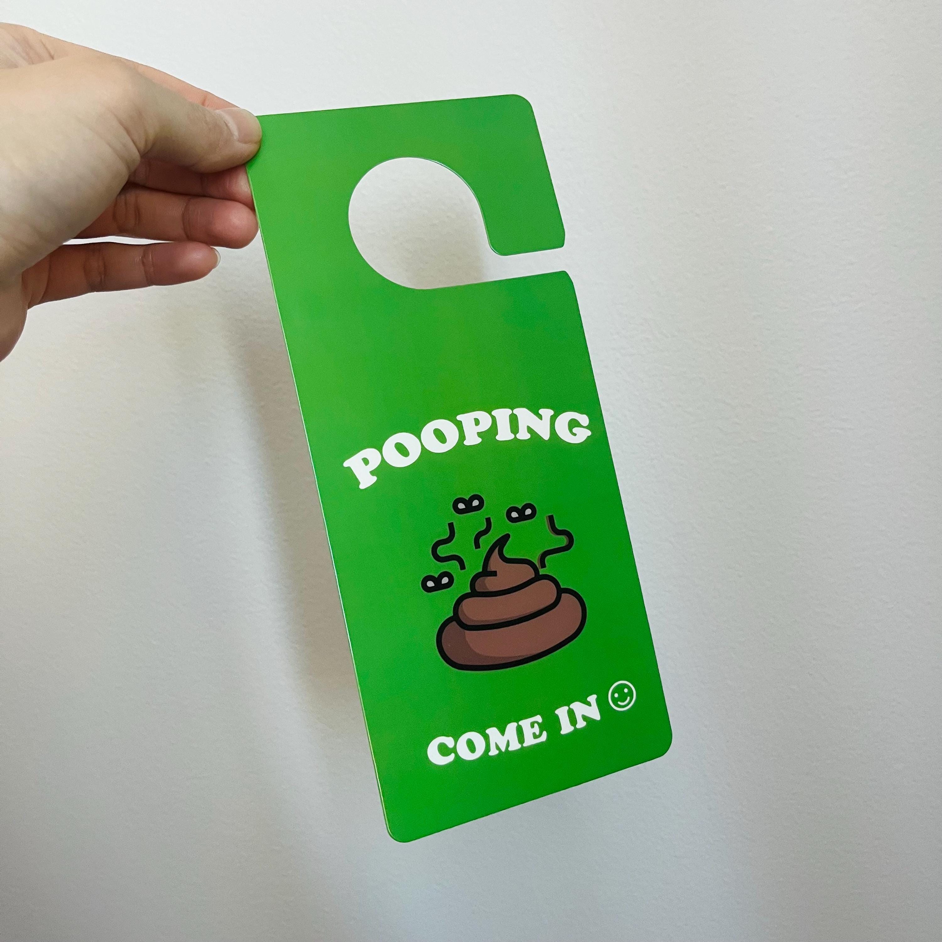 Funny Pooping Come in Door Hanger Bathroom Occupied Sign Tag Gag Gift ...