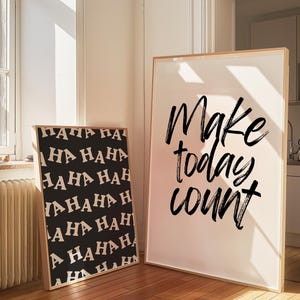 Make Today Count Digital Art Print Affirmation Poster Motivational ...