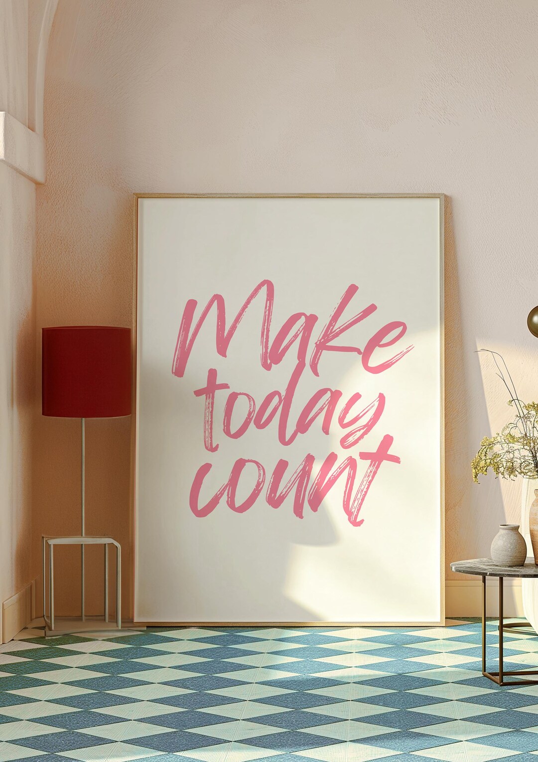 Make Today Count Digital Art Print Pink Affirmation Poster Motivational ...