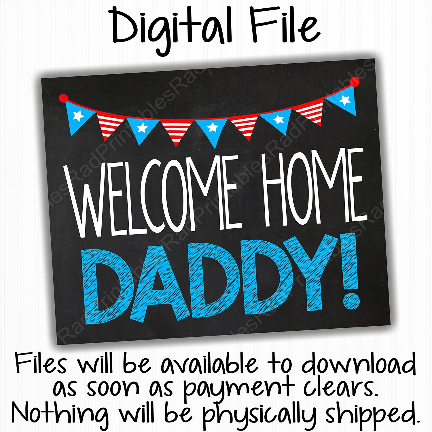 Welcome Home Daddy Sign Instant Download Printable File | Etsy