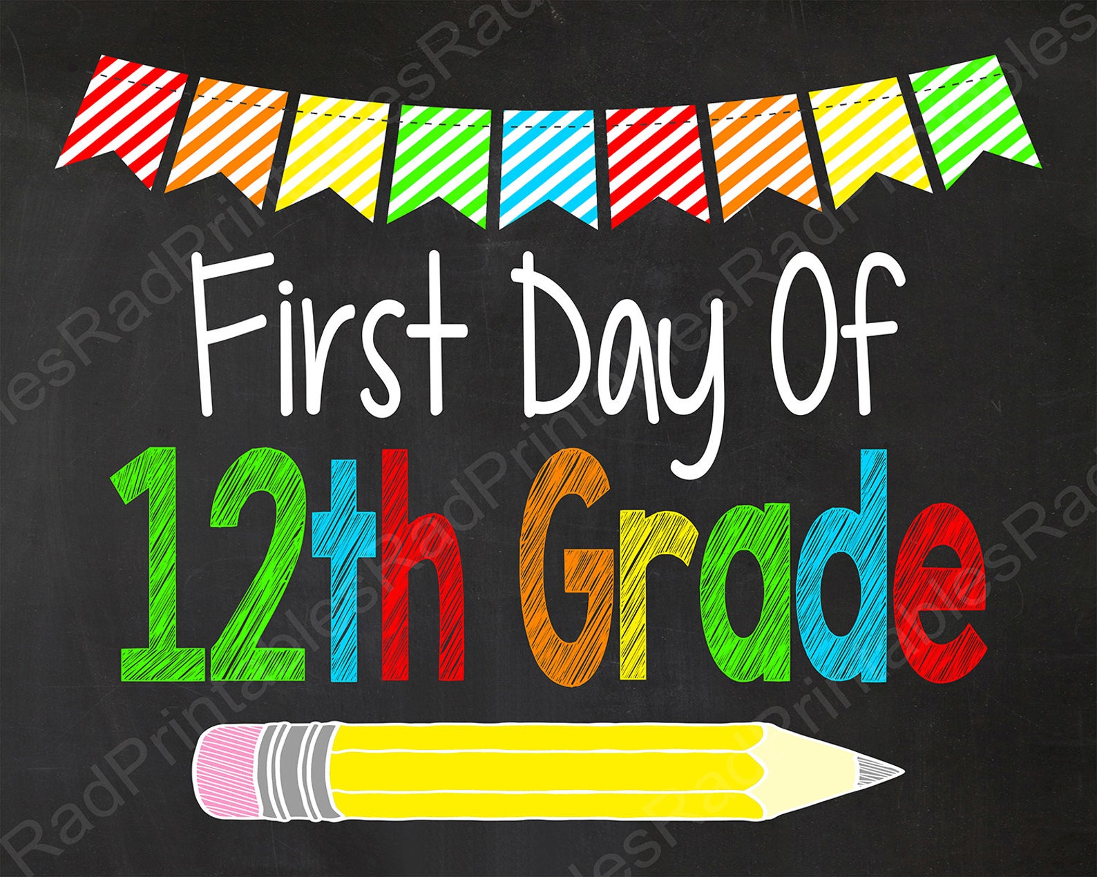 First Day Of 12th Grade Sign Instant Download Digital Etsy First Day Of 12th Grade Sign Instant Download Digital Etsy