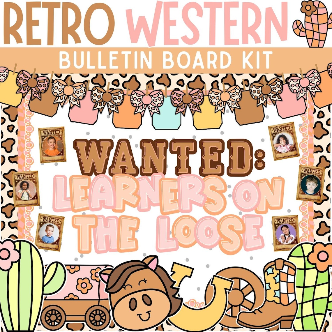 Retro Western Bulletin Board Kit, Wanted Door Decor, Student Self ...