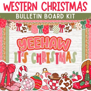 Howdy Christmas Bulletin Board Kit, Western Cowboy Christmas Classroom ...