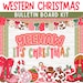 Howdy Christmas Bulletin Board Kit, Western Cowboy Christmas Classroom ...