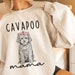 Cavapoo Mama Shirt, Doodle Dog Mom T-shirt, Cavadoodle Mom Sweatshirt ...