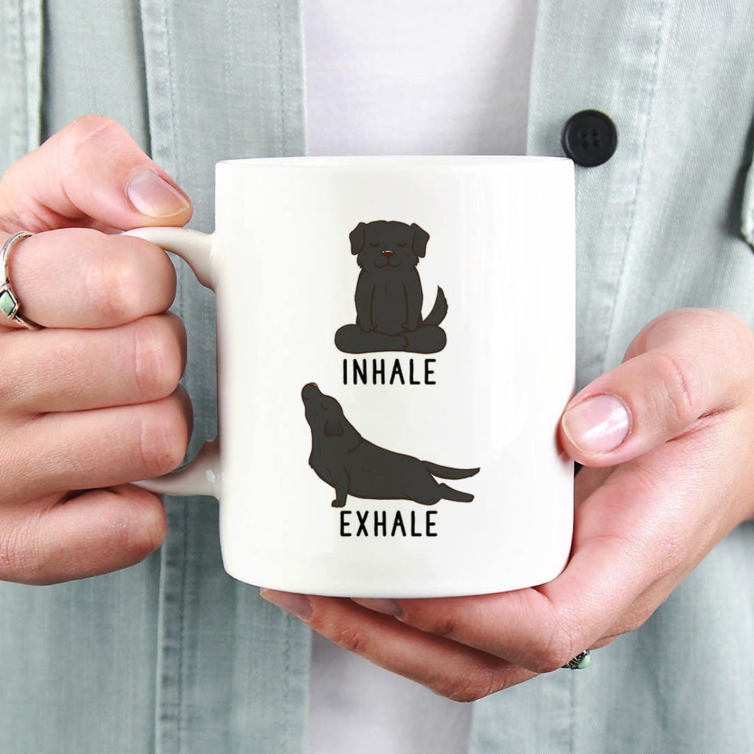 Inhale Exhale Labrador Retriever Yoga Mug, Dog 11 Oz Coffee Mugs, Funny ...