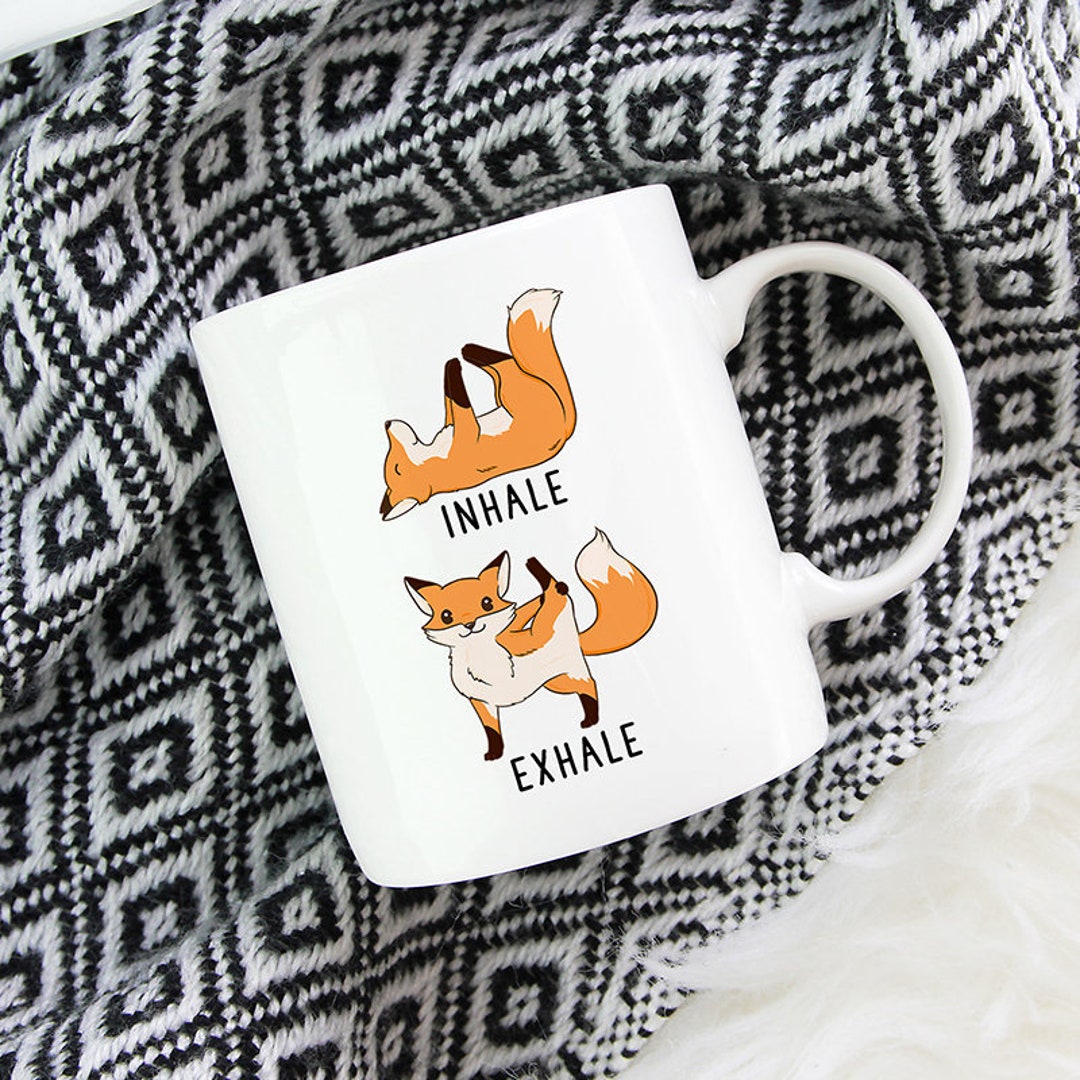 Inhale Exhale Fox Coffee Mug, Foxy Yoga 11oz Coffee Mugs, Funny 15oz ...