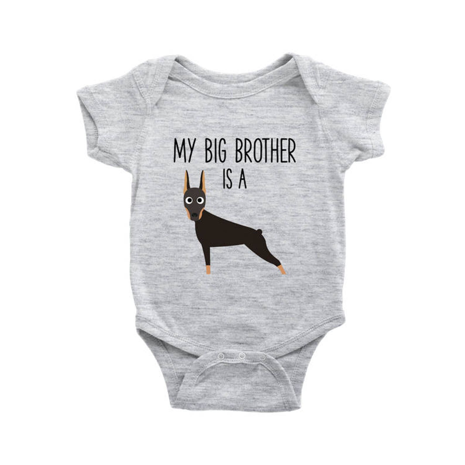 My Big Brother / Sister is a Doberman Baby Bodysuit Funny Dog | Etsy