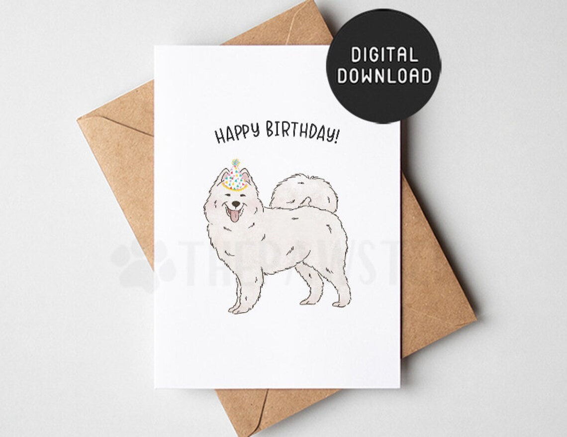 PRINTABLE Samoyed Birthday Card, Happy Birthday Card From Dog, Dog Mom ...