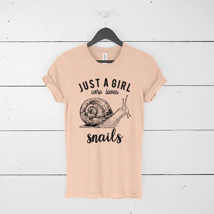 Snail Shirt Just a Girl Who Loves Snails Tee Tshirt Animal | Etsy