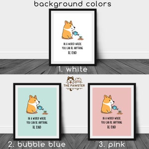 In a World Where You Can Be Anything Be Kind Sign, Dog Quote Wall Decor ...