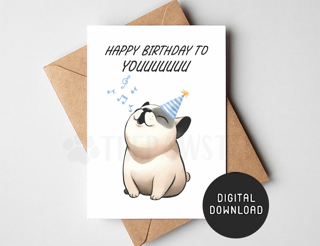 PRINTABLE Dog Birthday Card, French Bulldog Happy Birthday Card From ...
