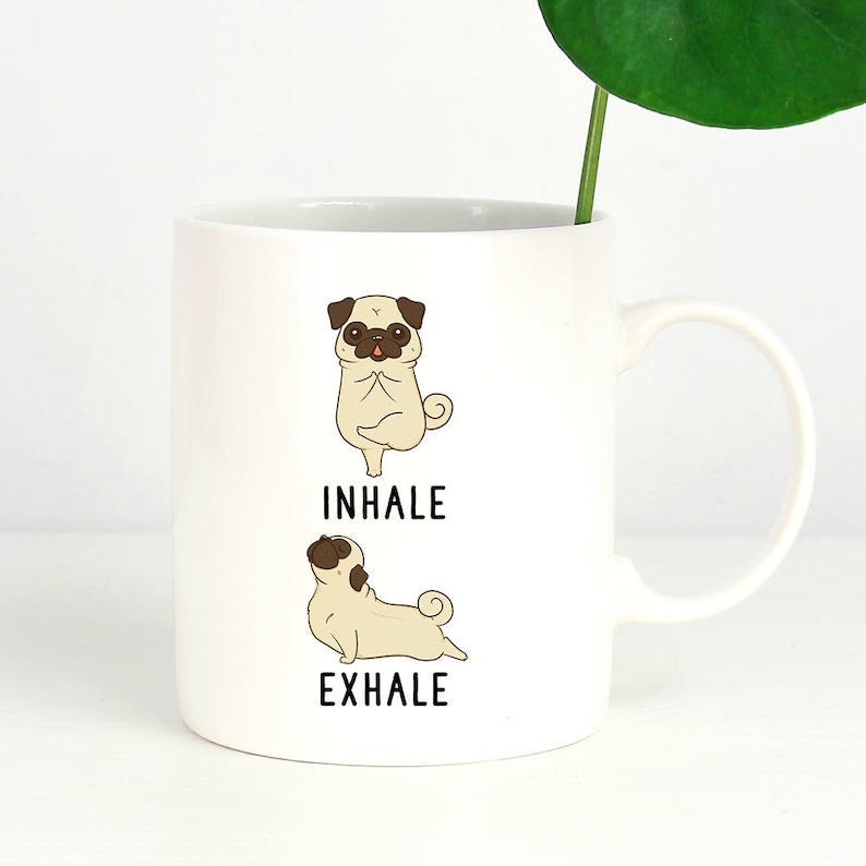 Inhale Exhale Pug Yoga Mug, Dog 11 Oz Coffee Mugs, Funny 15 Oz Coffee ...