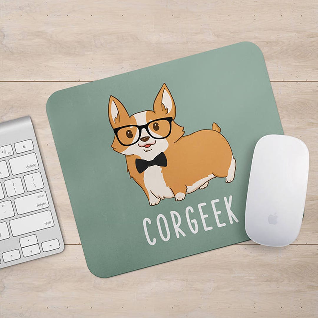 Corgeek Corgi Mousepad, Dog Quote Mouse Pad, Dog Lover Gift Mousepads ...