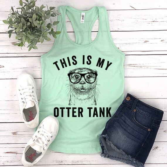 This is My Otter Tank Funny Otter Racerback Tank Top Otter - Etsy