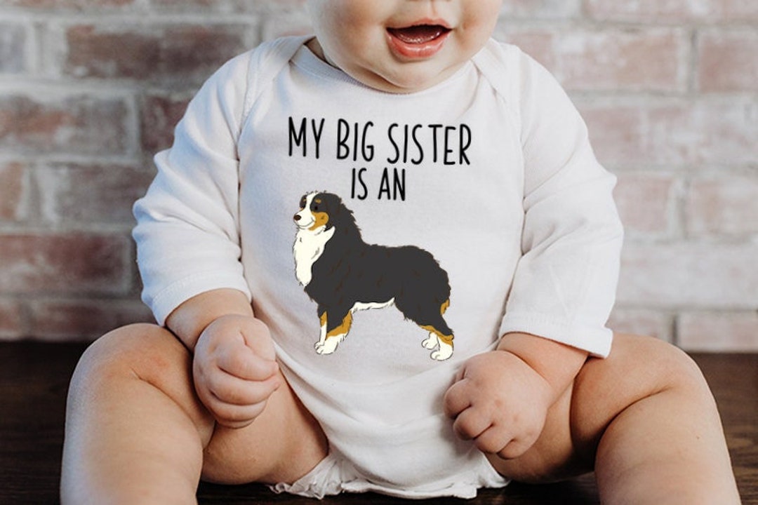 My Big Brother / Sister is an Aussie Baby Bodysuit, Dog Baby Boy Baby ...
