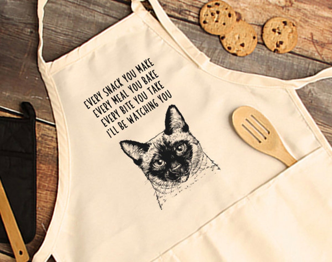 Siamese Cat Apron, Cat Mom Aprons With Pockets, Every Snack You Make ...