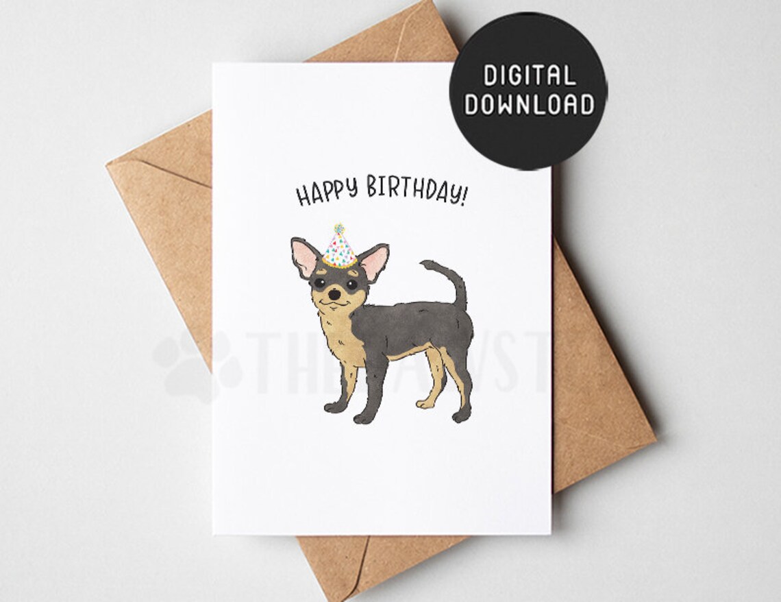 PRINTABLE Chihuahua Birthday Card Happy Birthday Card From - Etsy