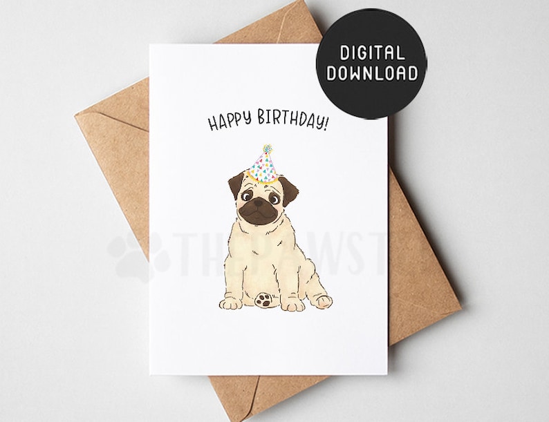 PRINTABLE Pug Birthday Card, Pug Happy Birthday Card From Dog, Dog Mom ...