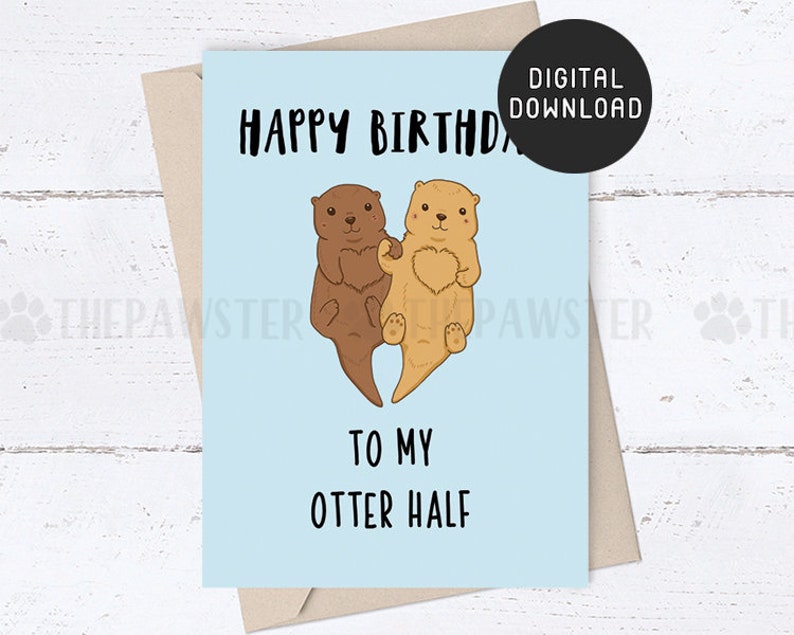 PRINTABLE Birthday Card Otter Funny Happy Birthday Cards to - Etsy