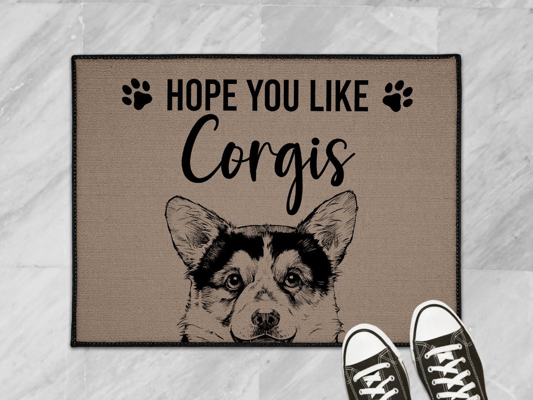Corgi Doormat, Hope You Like Corgis Dog Door Mat, Dog Welcome Mat Floor ...