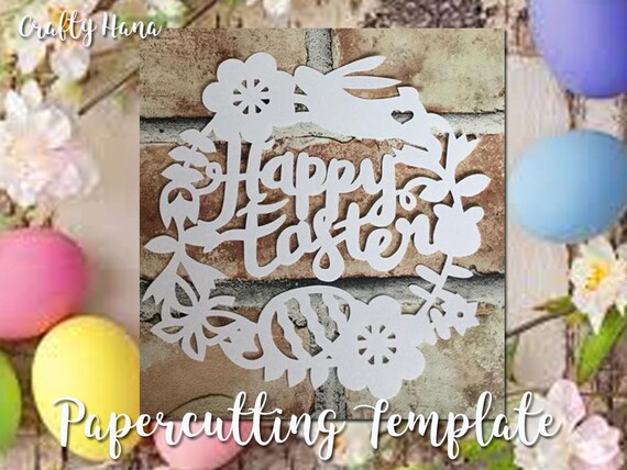 Papercutting Template Happy Easter JPEG and PDF Files Can - Etsy