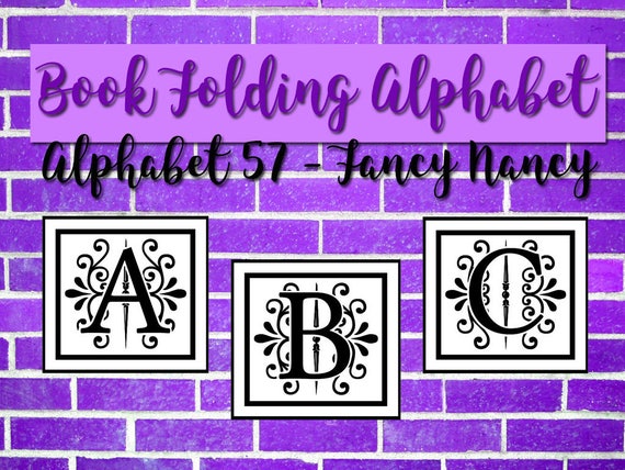 Book Folding Pattern Alphabet 57 Fancy Nancy Full Size - Etsy