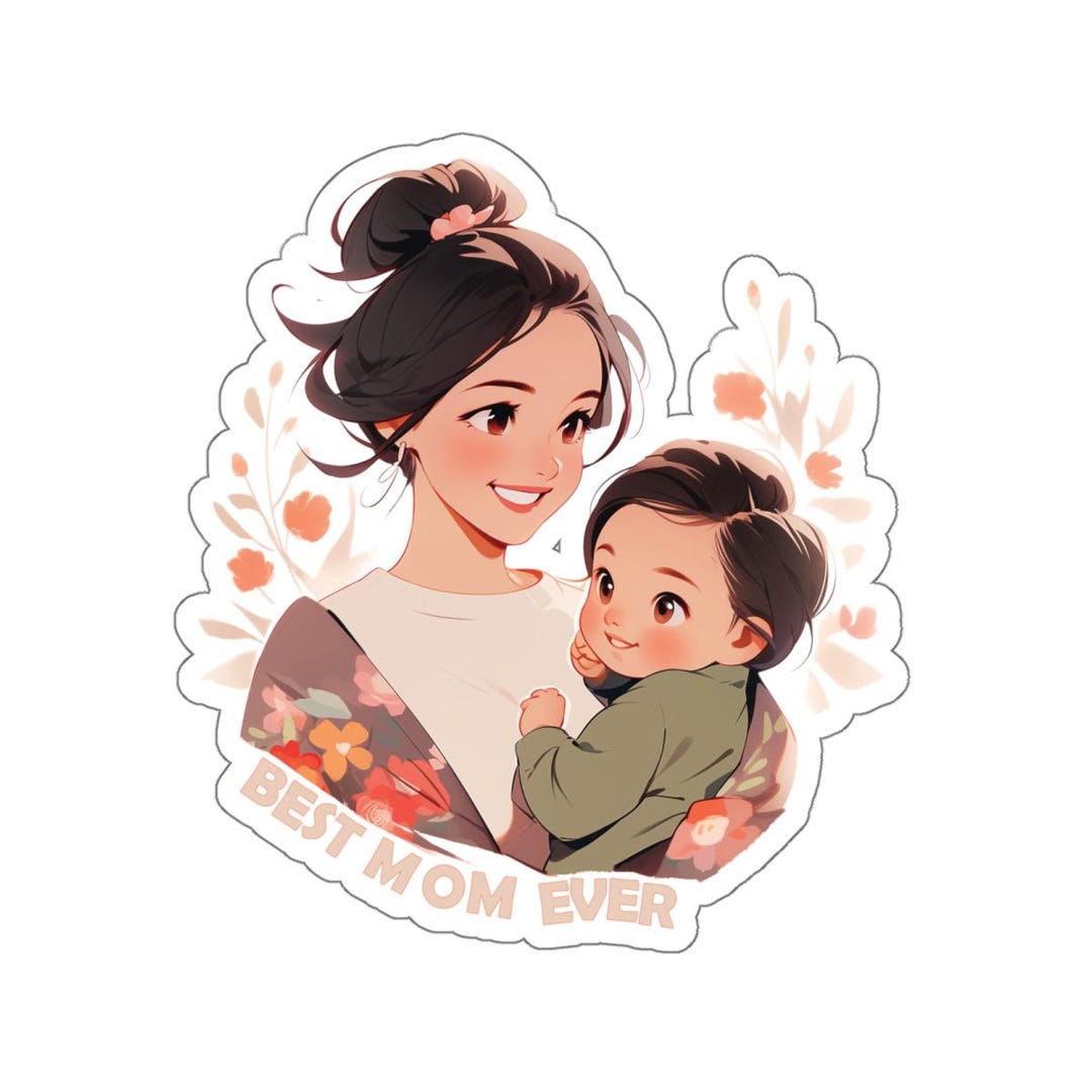 Mom and Child Sticker - Best Mom Ever Design, Perfect for Mothers Day ...