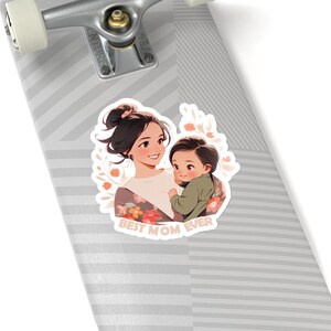 Mom and Child Sticker - Best Mom Ever Design, Perfect for Mothers Day ...