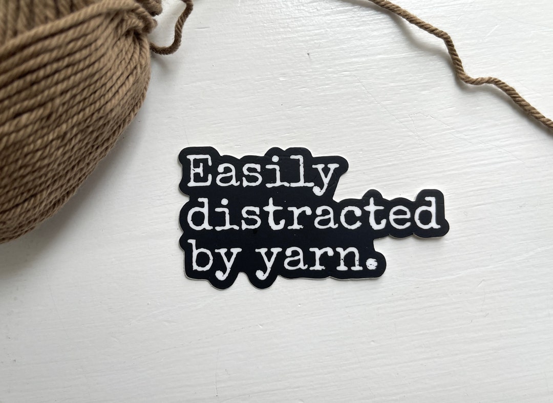 YARN DISTRACTION Knitting Sticker | Crochet Sticker | Water Bottle ...