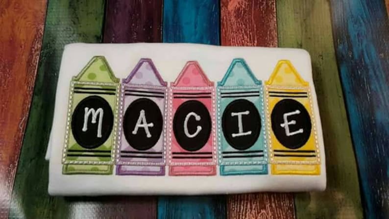 Back to School Crayon Name T-shirt. Machine Embroidery and Applique in ...